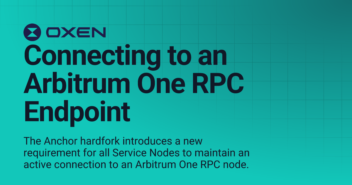 Connecting to an Arbitrum One RPC Endpoint | Oxen Docs